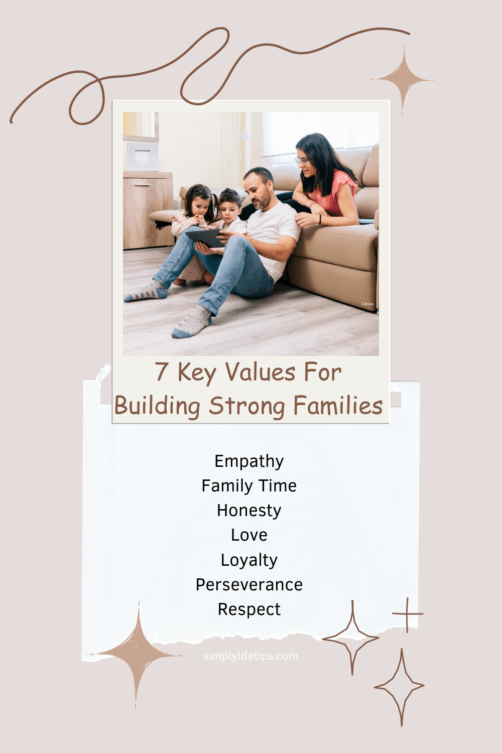 Family Values: Key Principles For Stronger, Healthier Relationships - Simply Life Tips